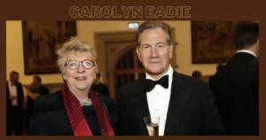 carolyn eadie: Life, Career, and Legacy of Michael Portillo’s Wife